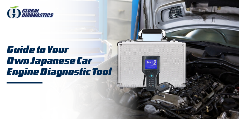 Guide to Japanese Car Engine Diagnostic Tools & Maintenance — Global ...