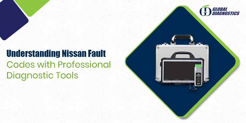 Nissan Fault Codes: Read & Fix Issues with Diagnostic Tools — Global ...